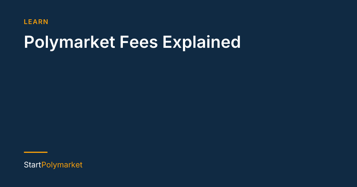 Polymarket Fees 2026: $0.75–$1.80 per 100 Shares (Full Table) | Start ...